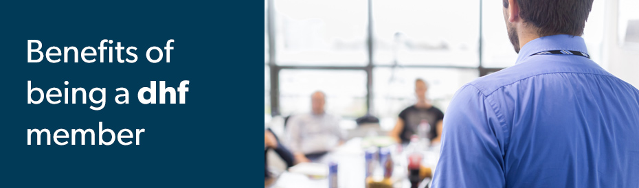 dhf | Member benefits